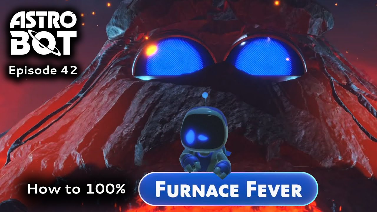 Astro Bot: Guide to Furnace Fever - YouTube