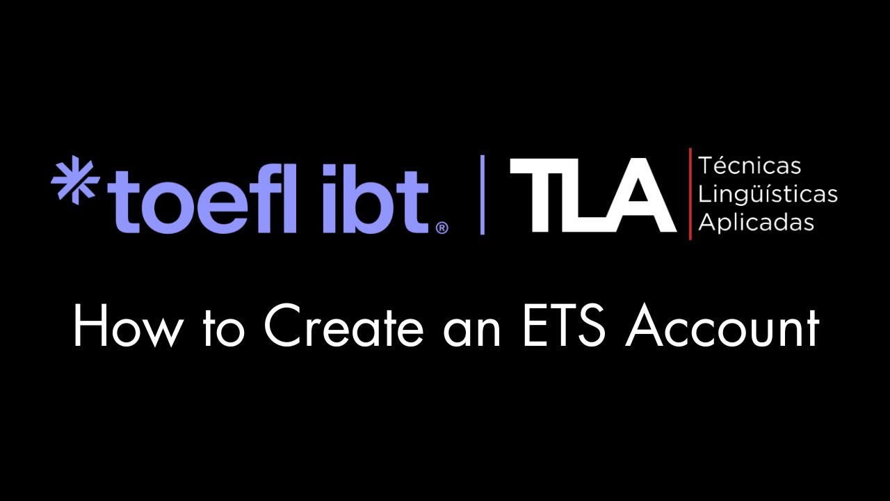 How to Create an ETS Account for Your TOEFL Test - YouTube