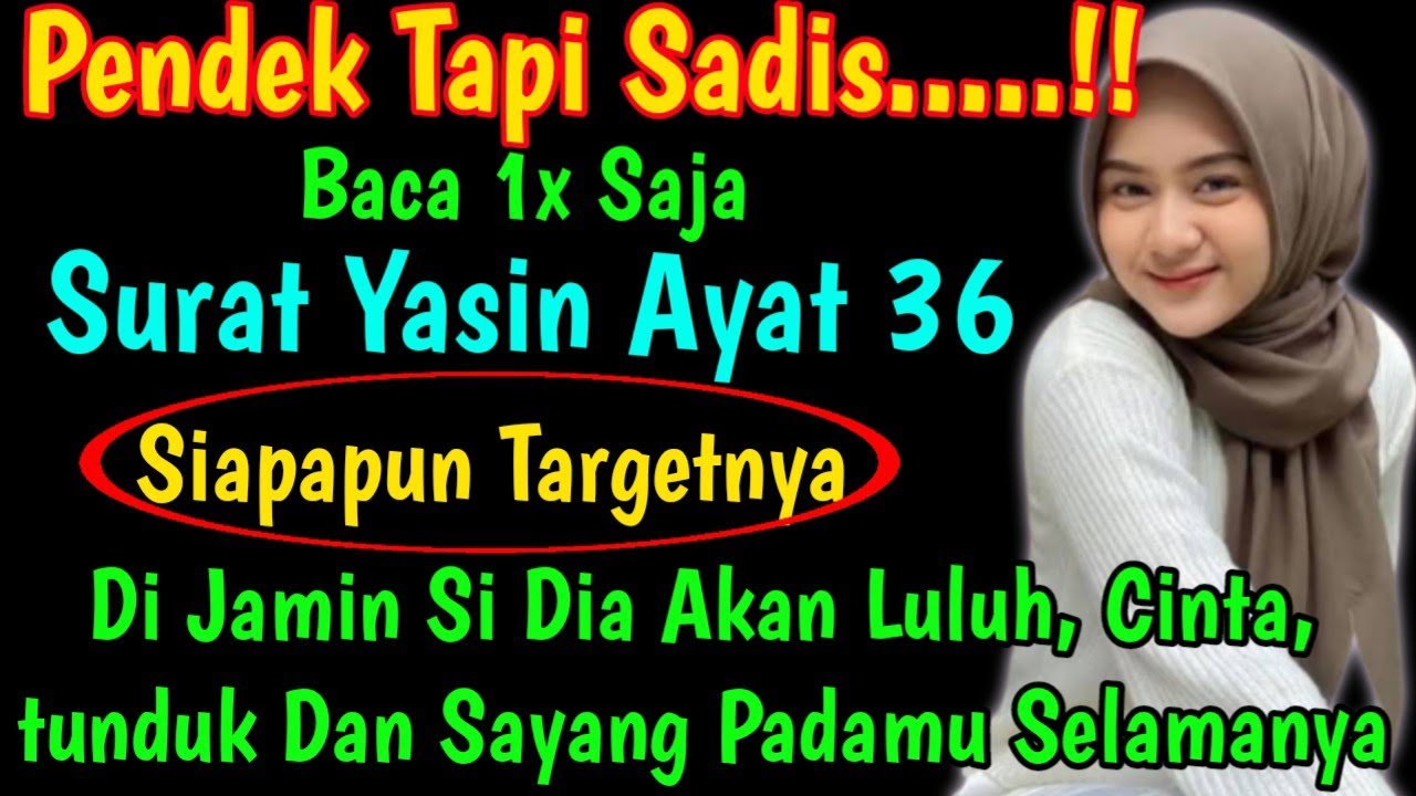 PENDEK TAPI SADIS‼️CUKUP BACA 1 AYAT SURAT YASIN, DIA PASTI LULUH ...