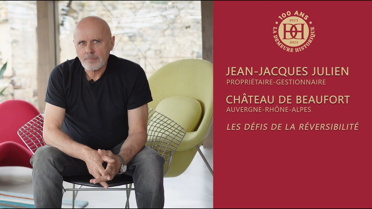 Portraits de Passionnés #13 Jean-Jacques Julien : château de Beaufort - Défis de la ...
