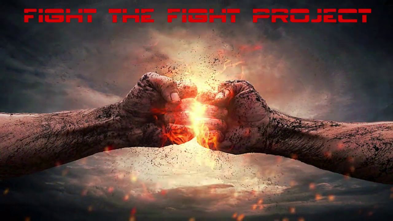 Fight The Fight Project - Fight The Fight - YouTube