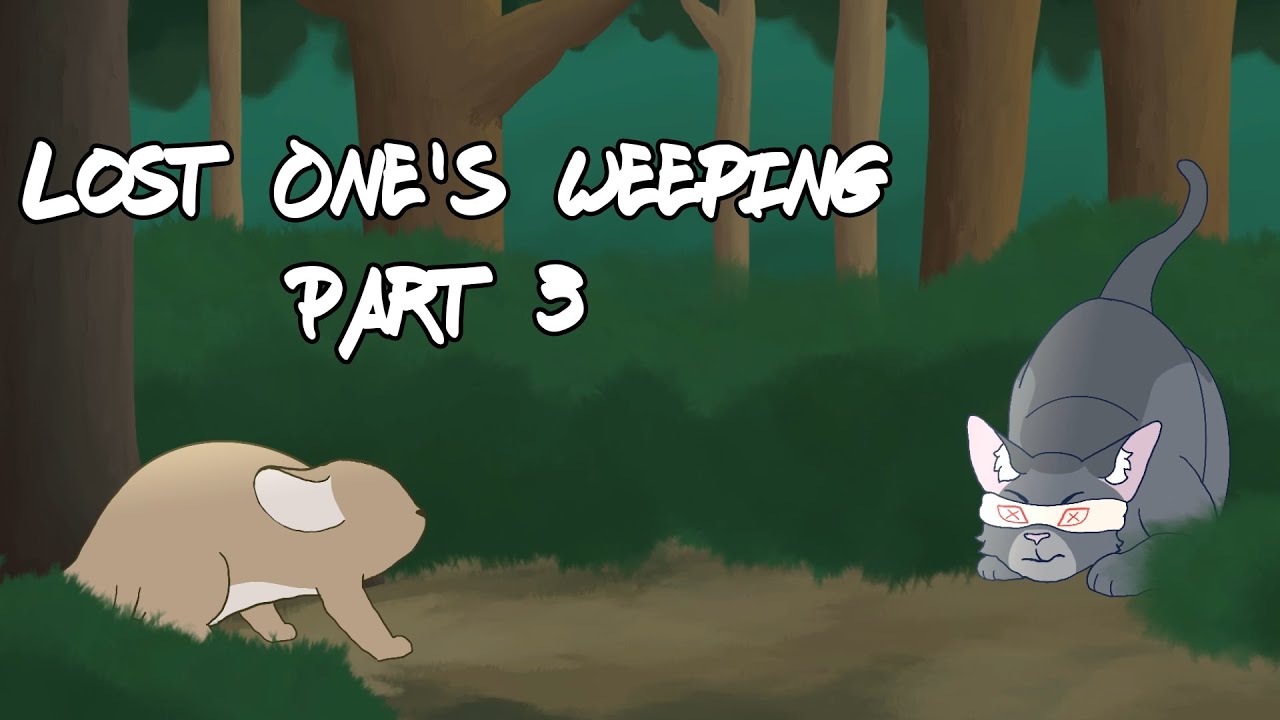 Lost One's Weeping | Part 3 - YouTube