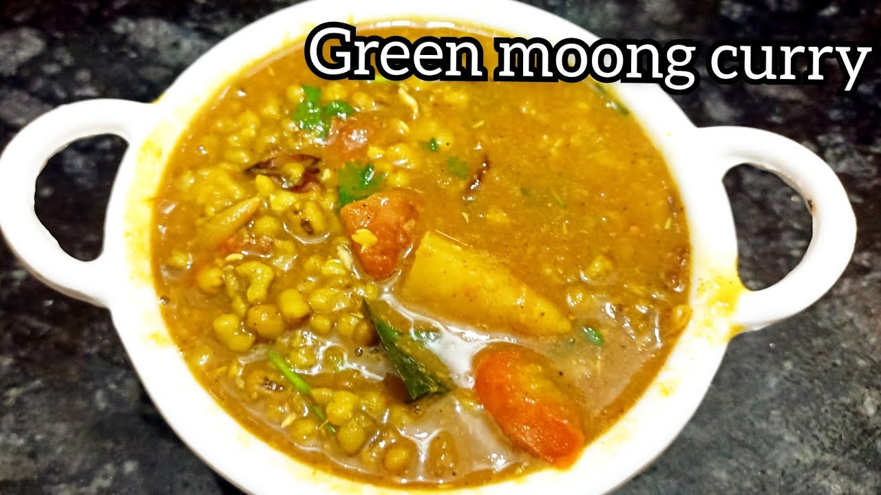 Green Moong Curry Recipe | Green Moong ki Dal | Healthy Recipe | Whole ...