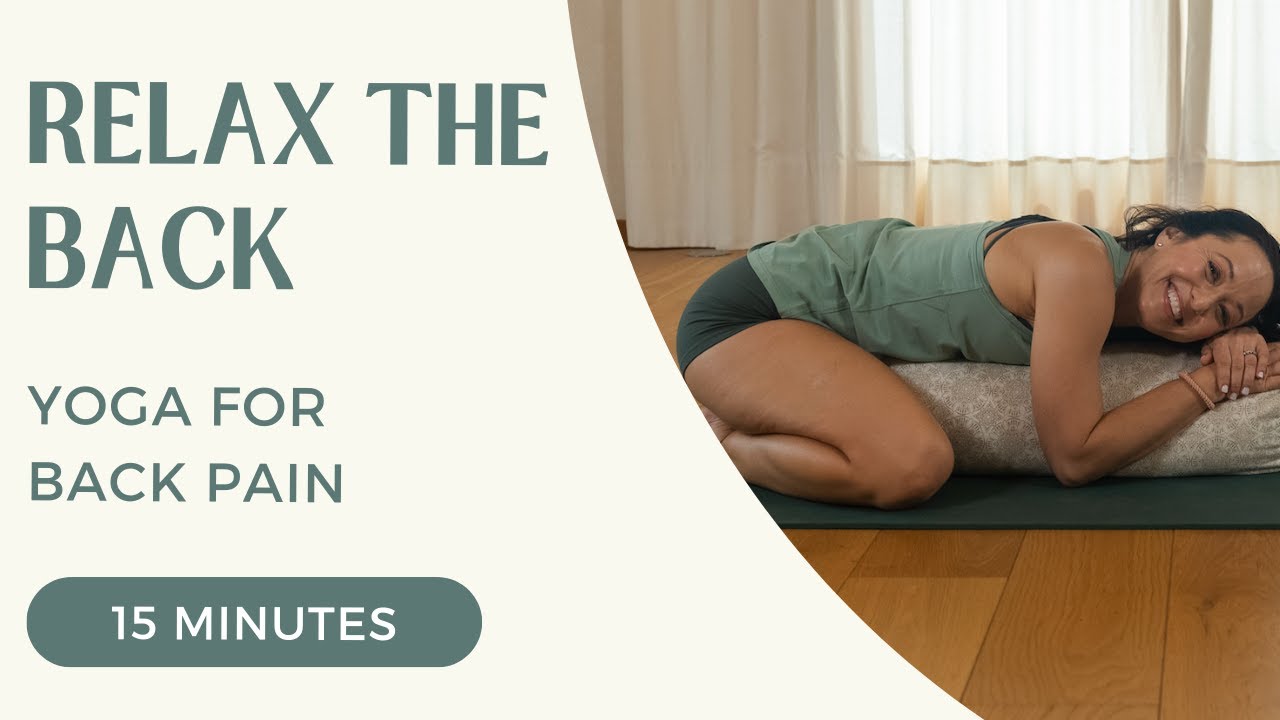 Yoga for Back Pain - Relax the Back - YouTube