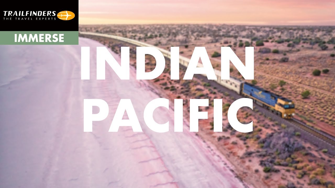 Indian Pacific Train: Australia Rail Discovery - YouTube