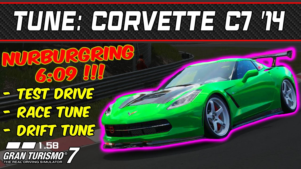 GT7 - Tune: Chevrolet Corvette Stingray (C7) '14 - Gran Turismo 7 - 1. ...