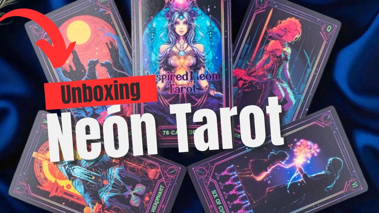 🔴UNBOXING TAROT NEON ️🔮 DESCUBRIMOS NUEVO MAZO! - YouTube