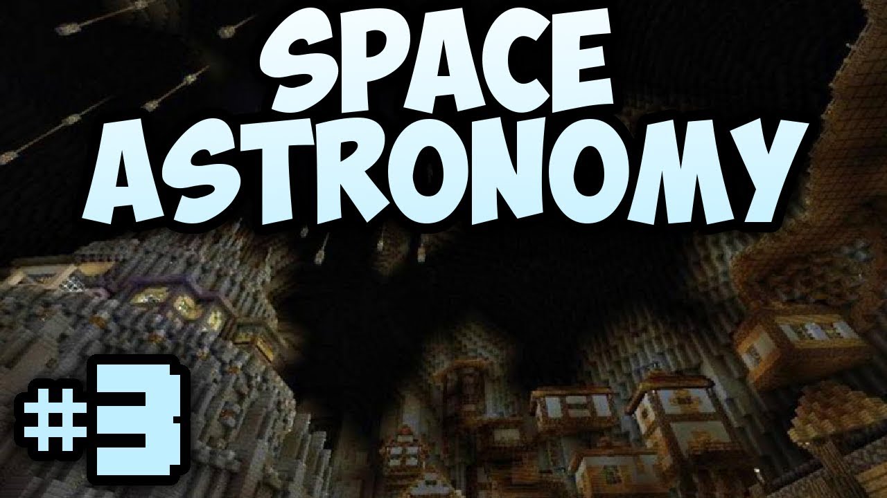 Minecraft- Space Astronomy [3] UNDERGROUND OASIS - YouTube
