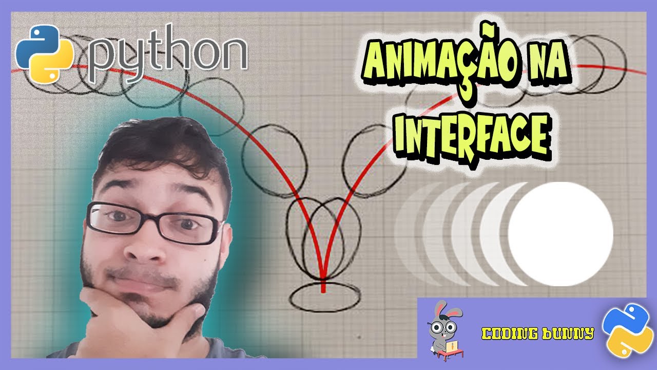 Python - Animação Na Interface - YouTube