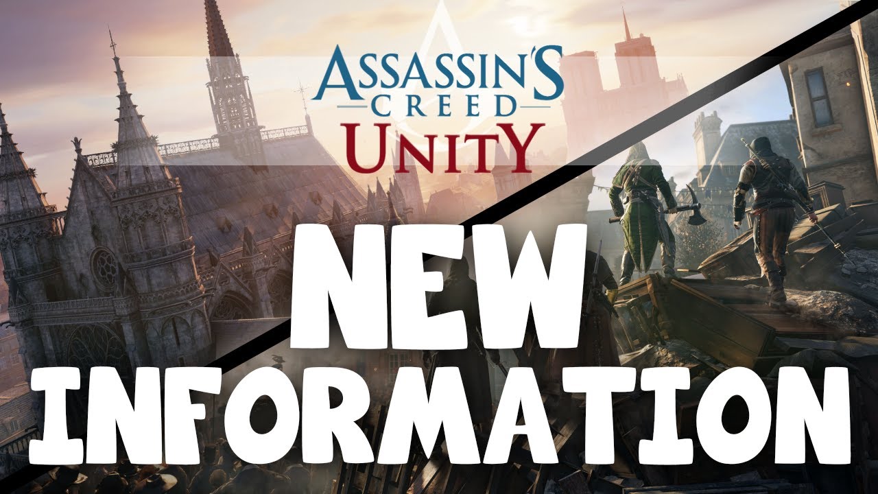 Assassin's Creed Unity | NEW INFORMATION - Assassination, Inside Houses ...
