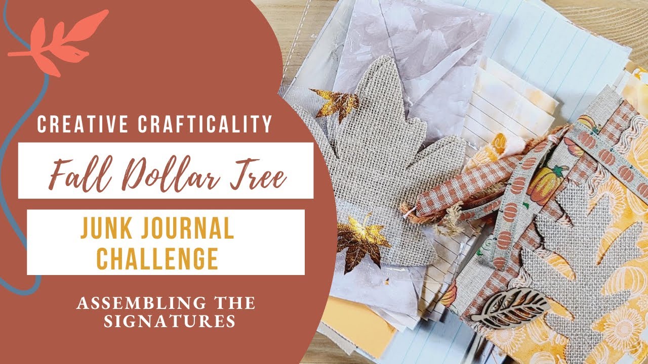 Fall Dollar Tree Junk Journal Challenge #4: Assembling the Signatures ...