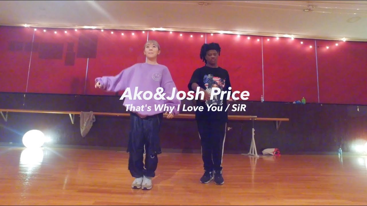 "Ako&Josh Price WORK SHOP" @En Dance Studio YOKOHAMA - YouTube