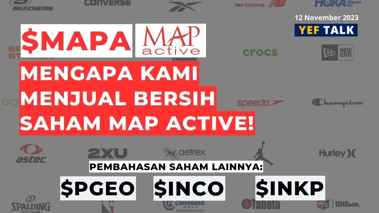 Alasan Menjual Saham $MAPA YEFTalk edisi 12 November 2023 - YouTube
