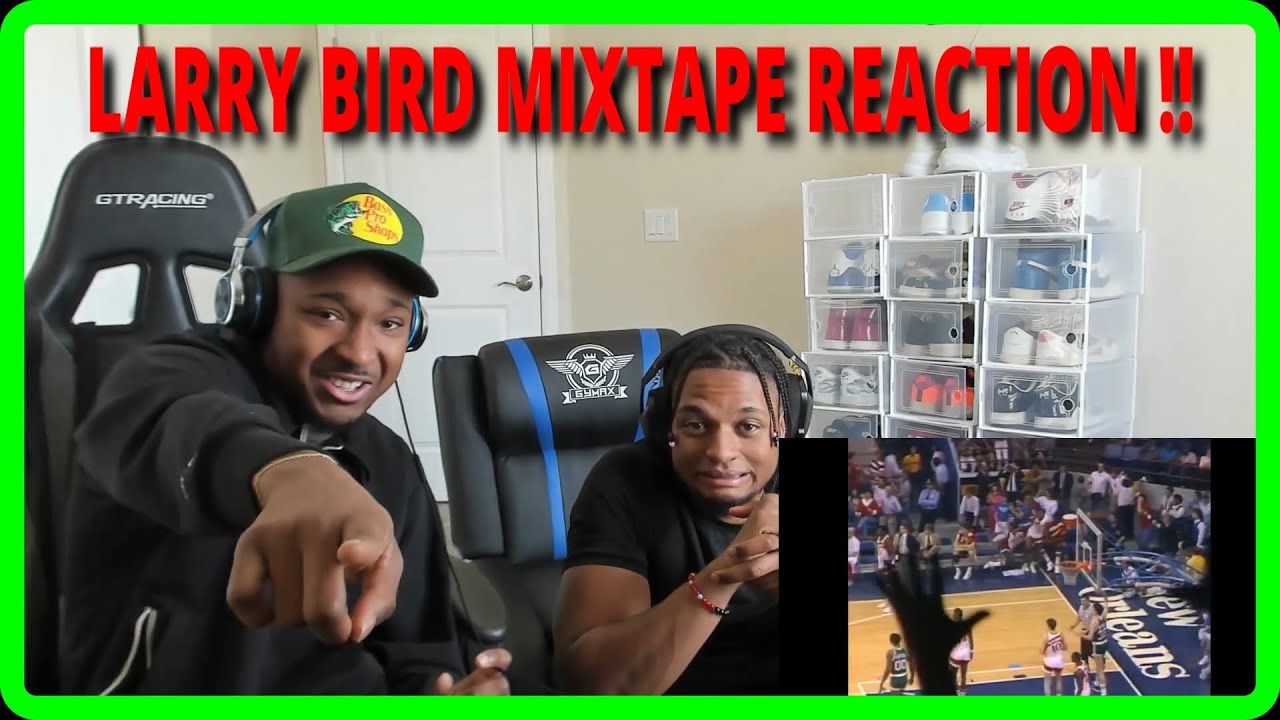 FIRST TIME WATCHING | LARRY BIRD ULTIMATE MIXTAPE REACTION! - YouTube