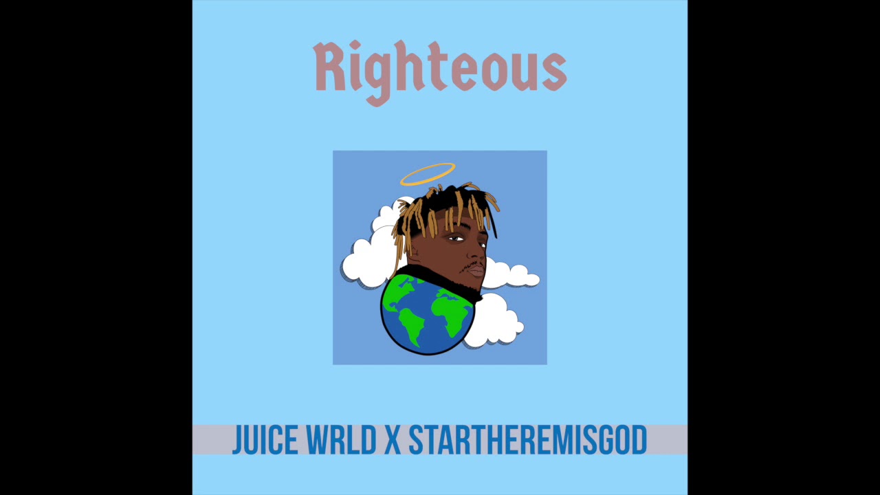 Righteous Remix - Juice Wrld x StarTheRemisGod - YouTube