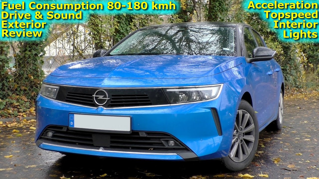 2023 Opel Astra L 1.2 DI Turbo Automatic (130 PS) TEST DRIVE - YouTube