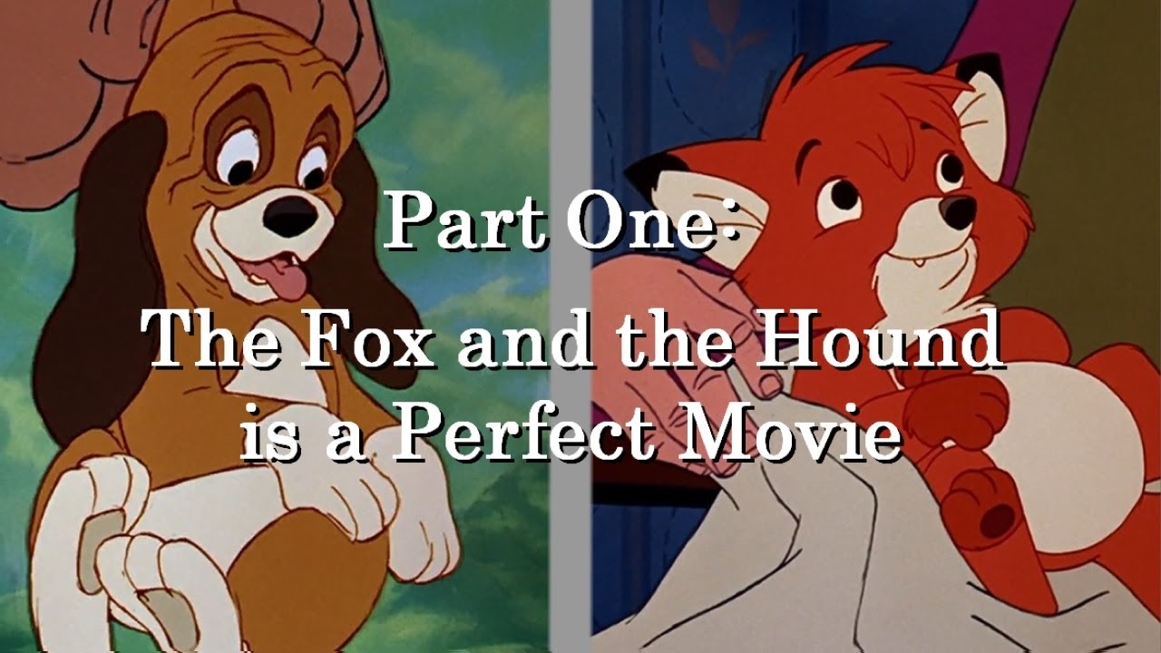 Disney's The Fox and the Hound is a Perfect Movie - Part 1 | Video ...