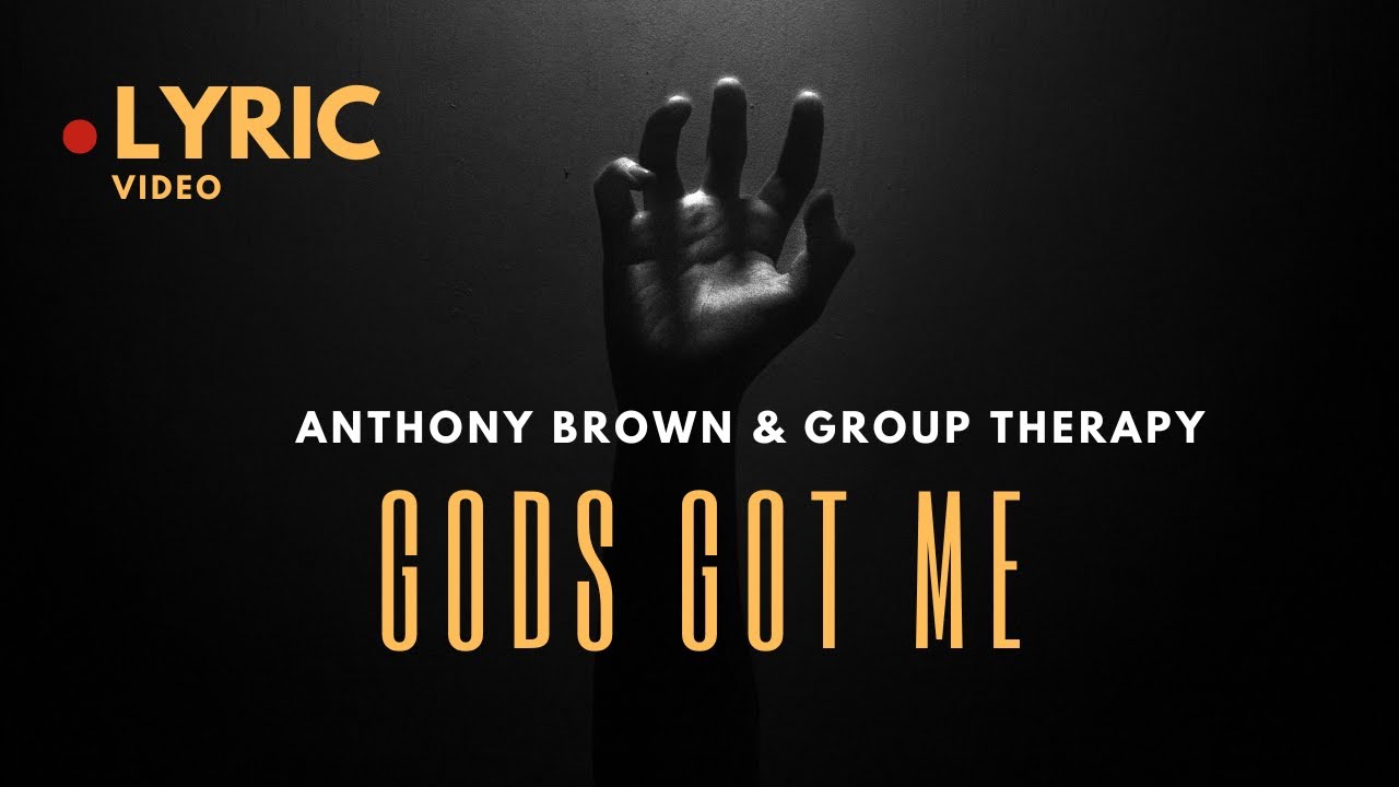 Anthony Brown & Group therAPy | God's Got Me Lyric Video #praise # ...