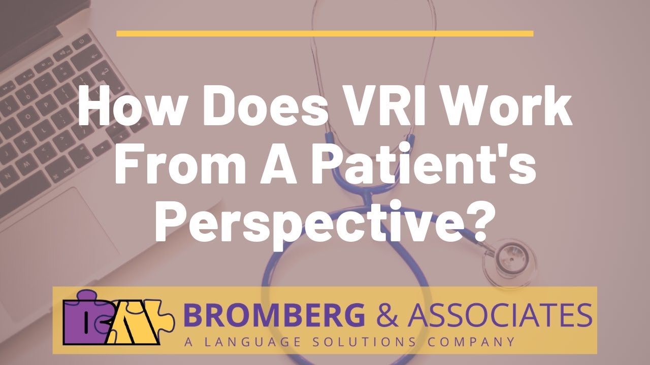 How Does VRI Work From a Patient's Perspective? - YouTube