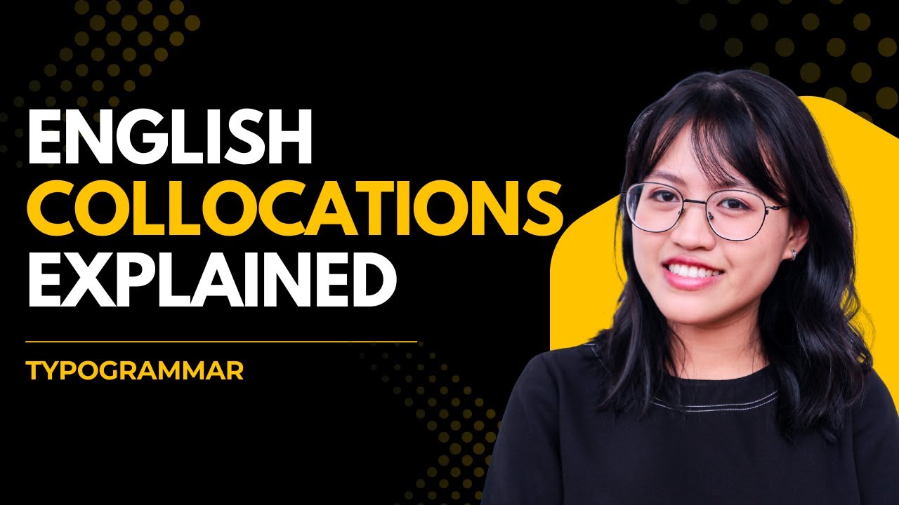 English Collocations Explained - YouTube