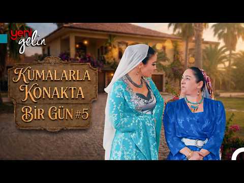 Kumalarla Konakta Bir Gün #5: Ayşe ve Asiye Güçlerini Birleştirdi - Yeni Gelin