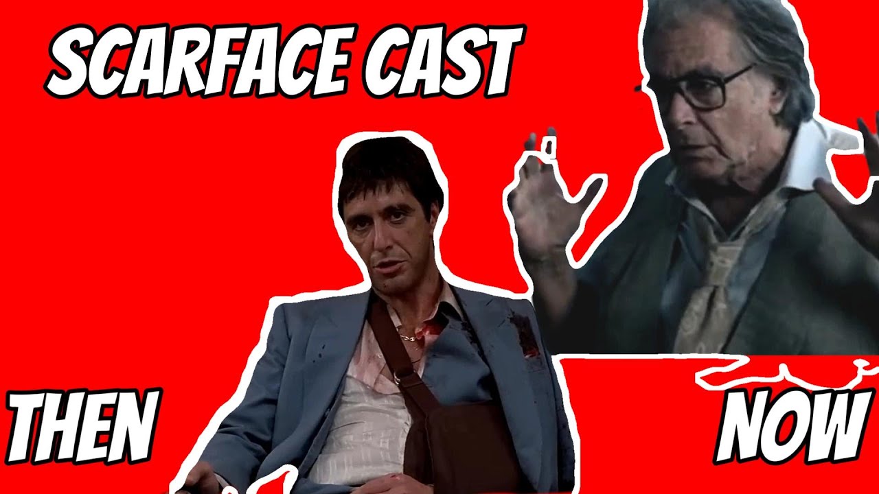 Scarface Cast Then and Now, Trivia - YouTube
