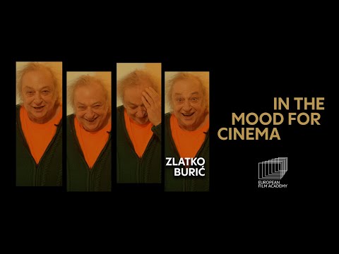 Zlatko Burić - In the Mood for Cinema