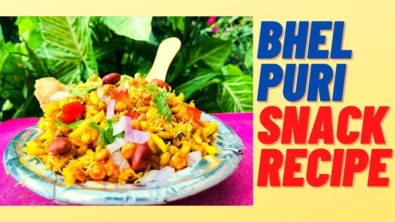 Bhel puri || भेल पूरी रेसिपी || Famous street food || Snack recipe ...