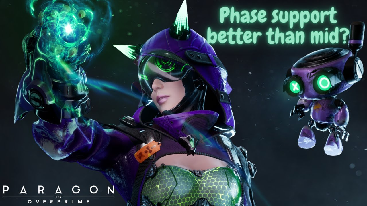 PHASE SUPPORT IS BETTER THAN PHASE MID? Paragon: The Overprime - YouTube