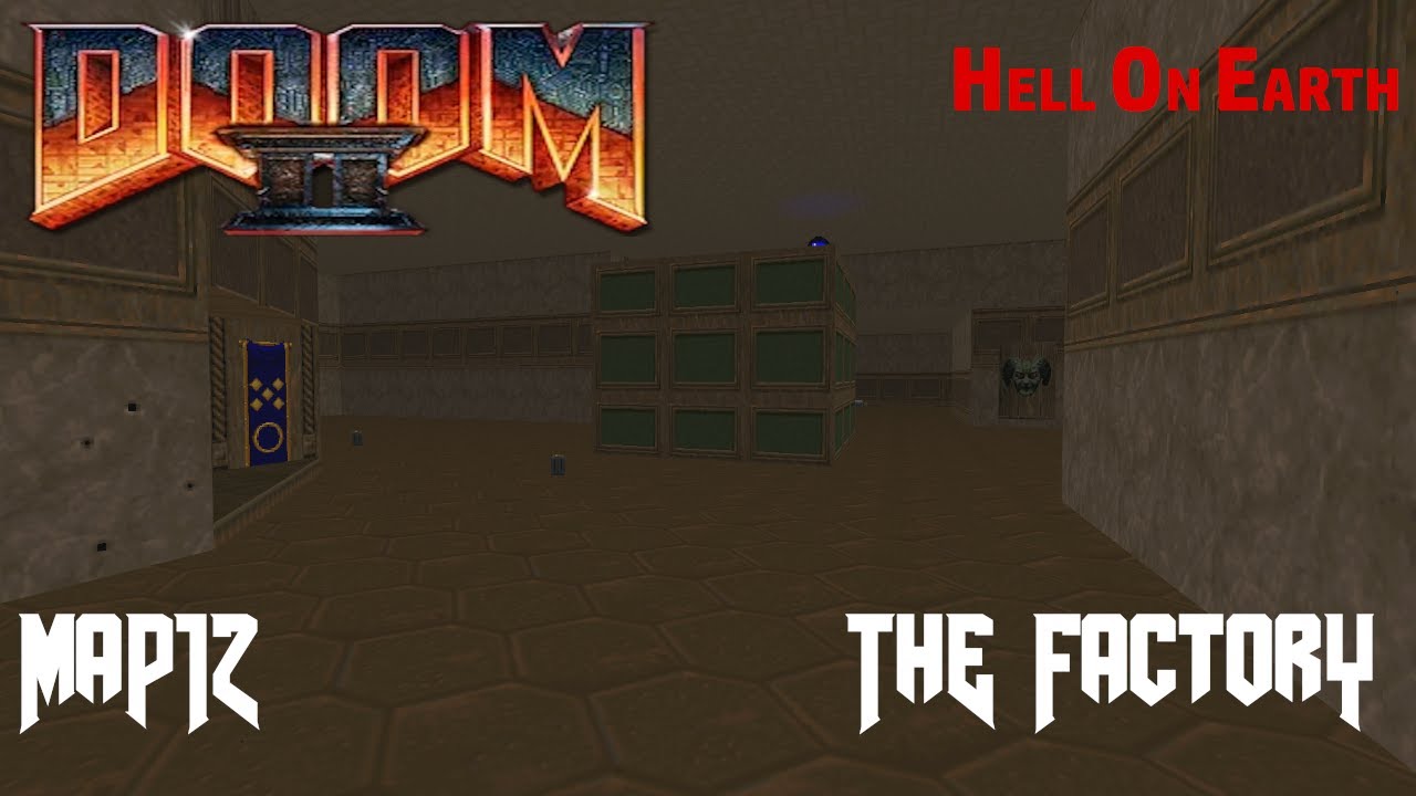 DOOM 2 - Map 12: The Factory - YouTube