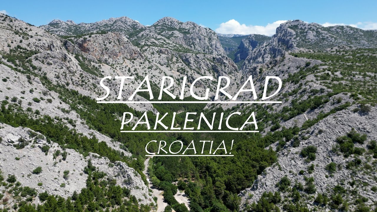 CINEMATIC - TOWN OF STARIGRAD, PAKLENICA IN 4K DRONE VIEW - WHERE THE ...