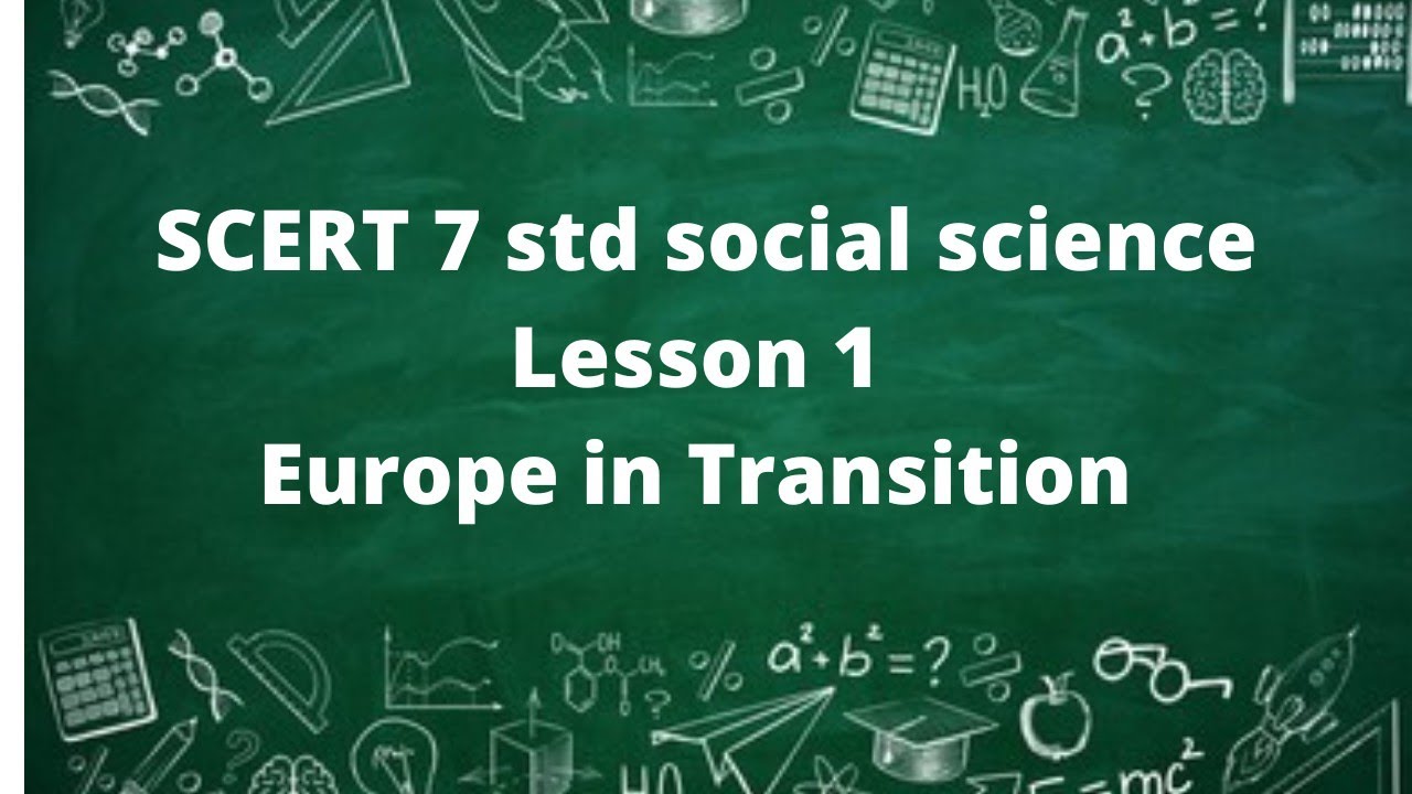 7th Standard Social Science Lesson 1 Europe In Transition YouTube 7th-standard-social-science-lesson-1-europe-in-transition-youtube