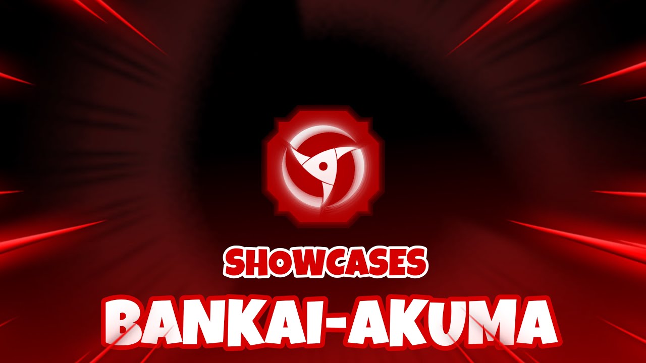 SHOWCASE BANKAI-AKUMA ( Shindo Life 2 ) - YouTube