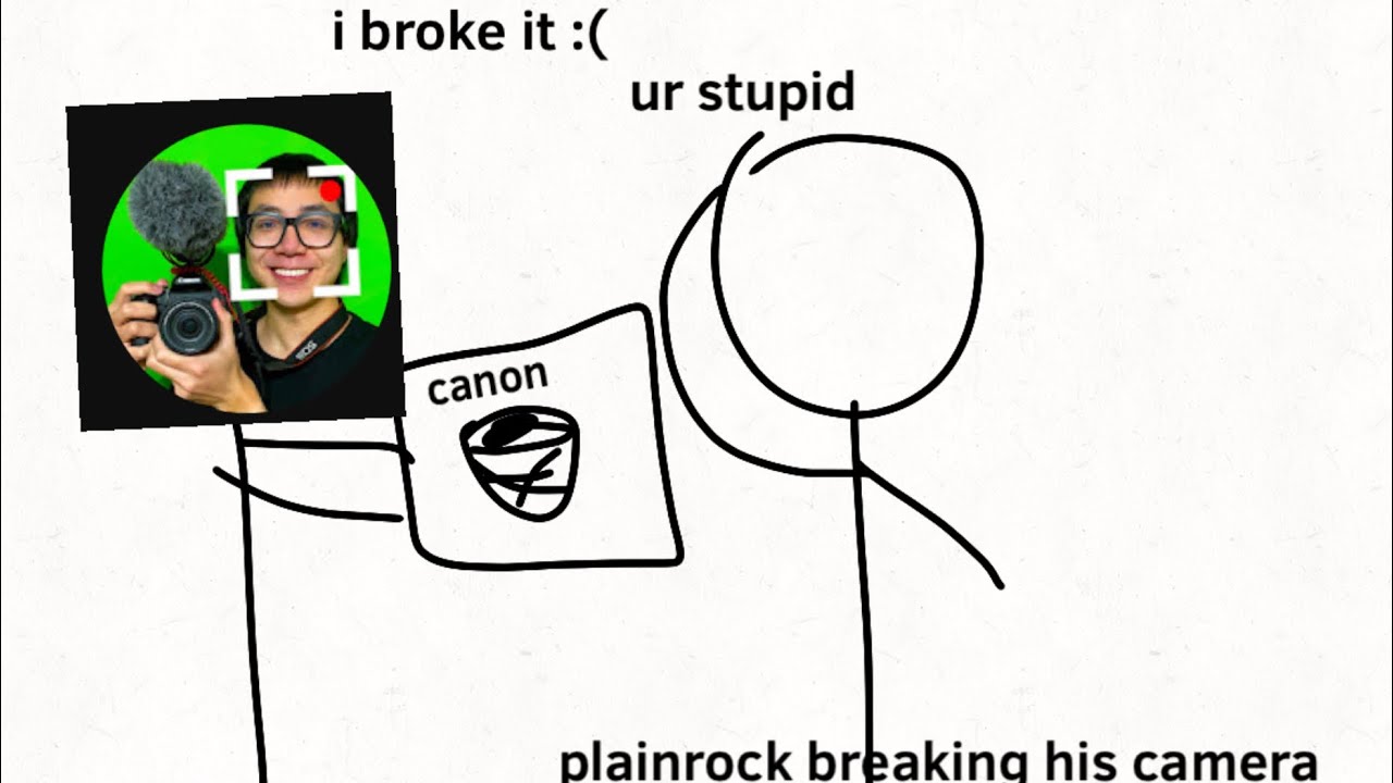 @Plainrock124 breaking his camera animated - YouTube