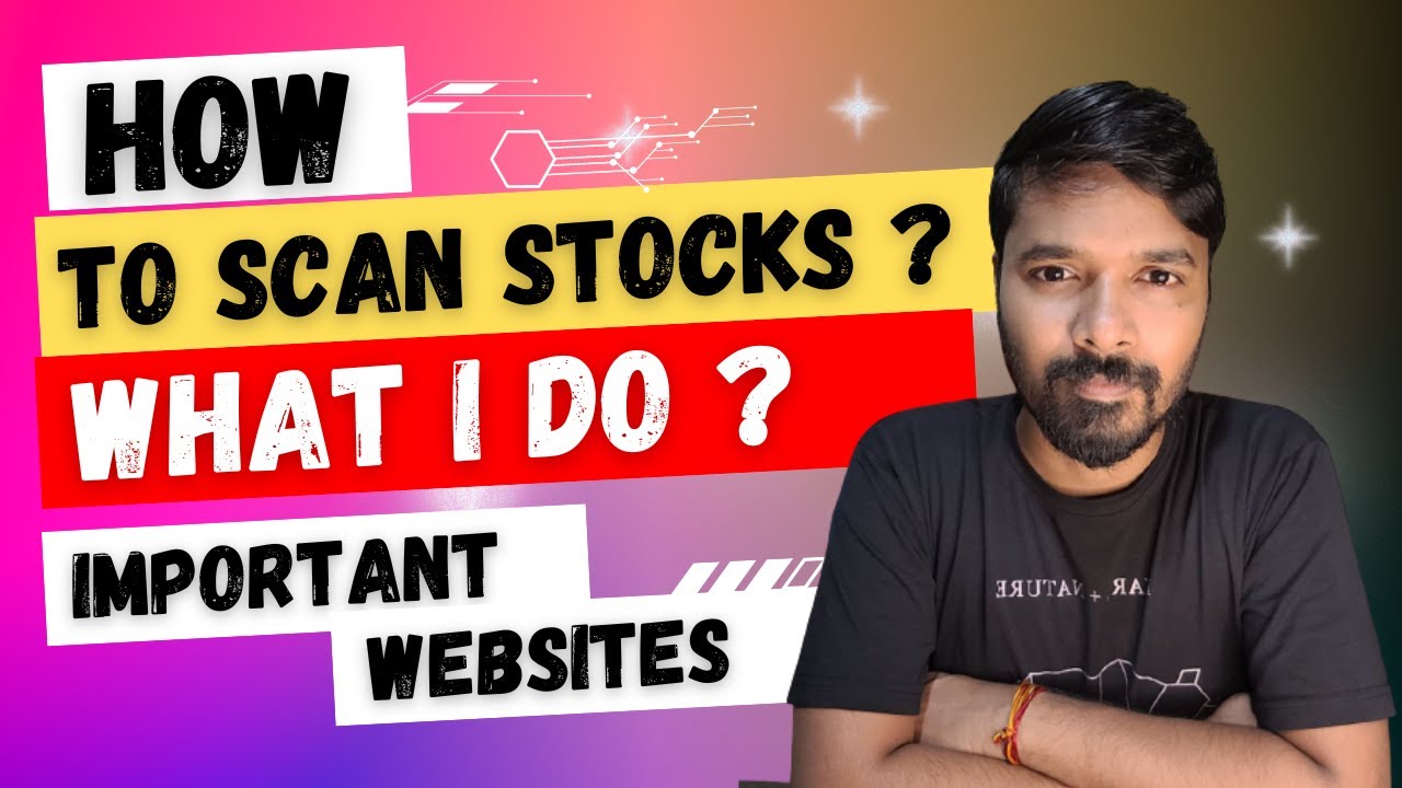 How To Scan Stocks || Stocks को Scan कैसे करें || Stock Scanner For ...