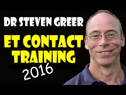 Dr Steven Greer "ET Contact Training" CE5 Protocols and Meditation 2016 ...
