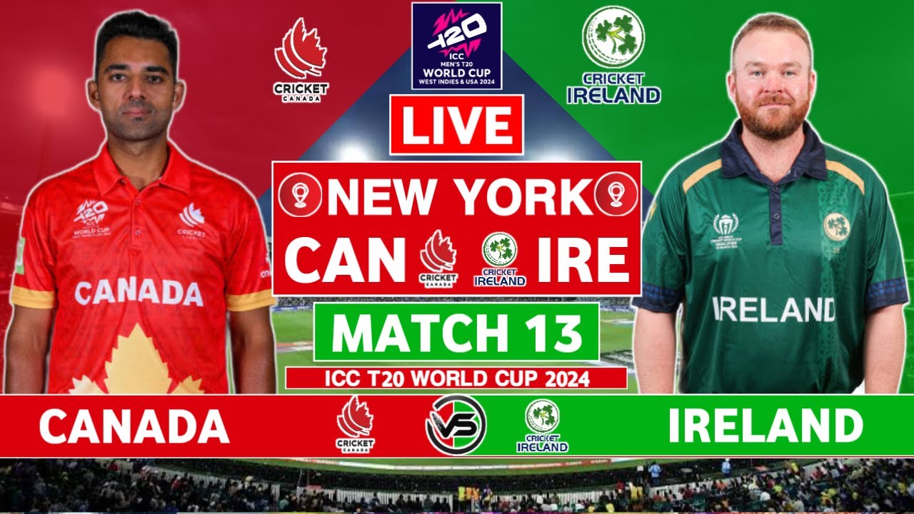 Canada vs Ireland T20 World Cup Match | Live Score & Commentary | CAN ...