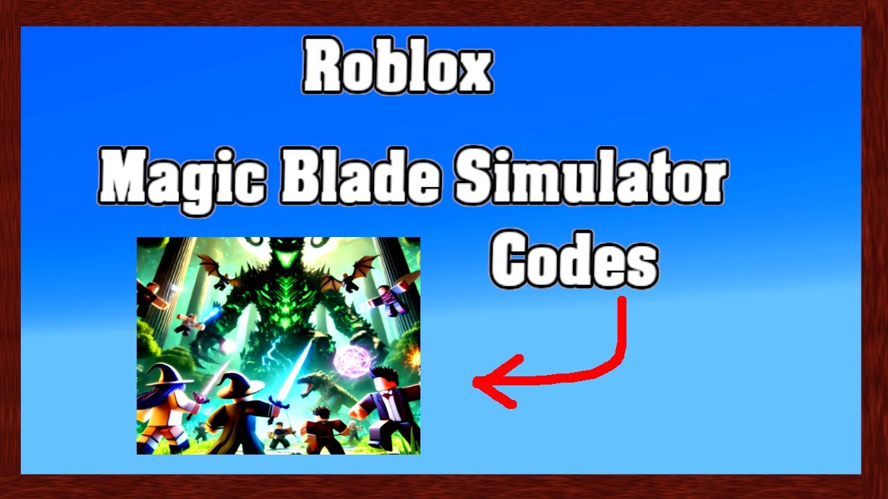 Roblox Magic Blade Simulator Codes ! 😱 - YouTube