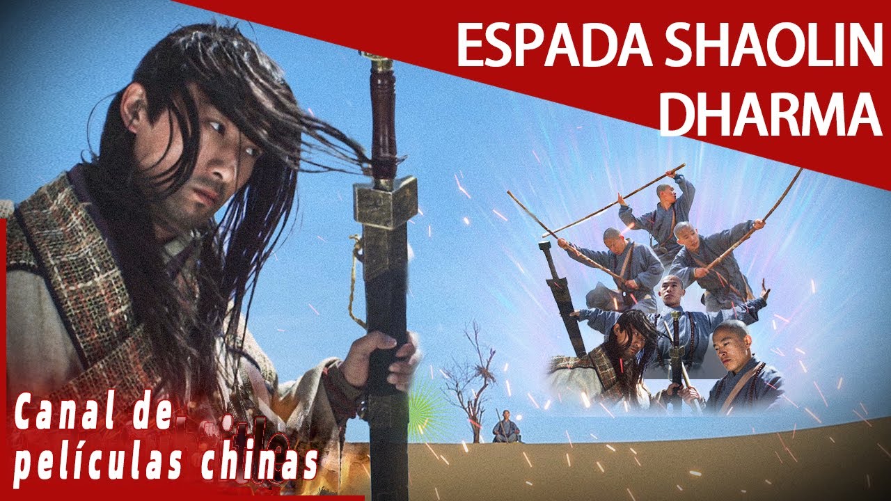 Cuentos del Templo Shaolin｜Espada Shaolin Dharma｜Canal de películas ...