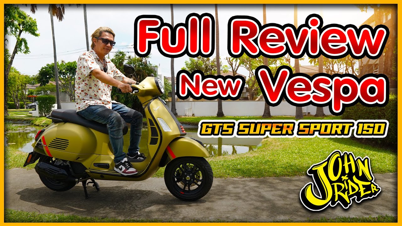 Full Review VESPA GTS SUPER SPORT150 2023 | Johnrider - YouTube