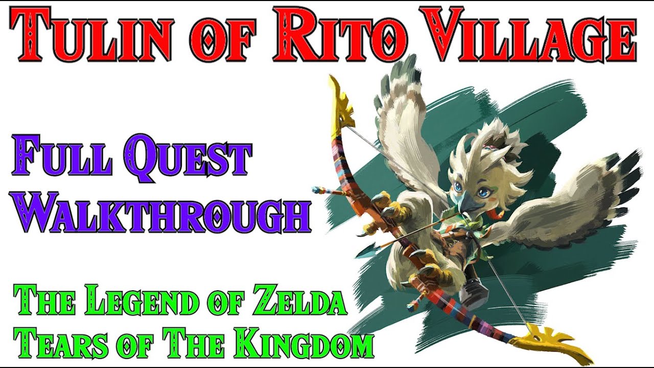 Tulin of Rito Village | Full Quest Walkthrough | Zelda Tears of The ...