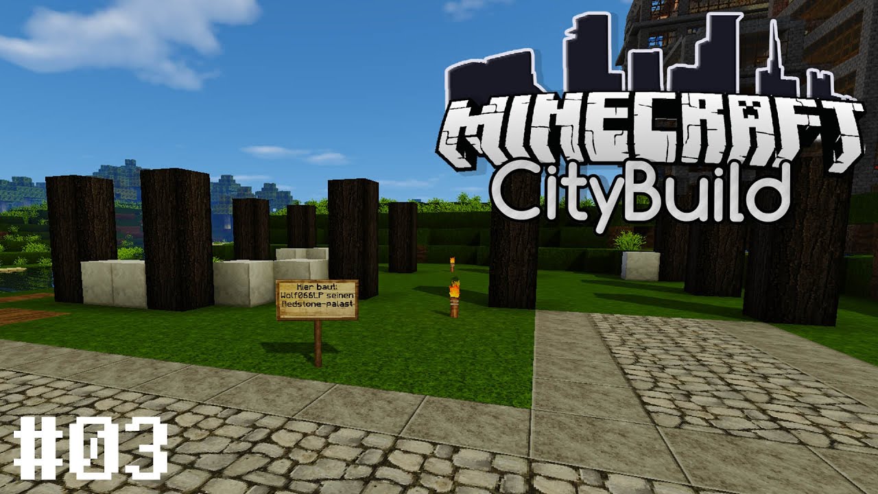 Der Grundstein #03 [Minecraft City Build] [German] - YouTube
