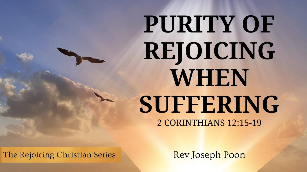 Purity Of Rejoicing When Suffering - Prayer Meeting | 27 MAY 2025 | Rev ...