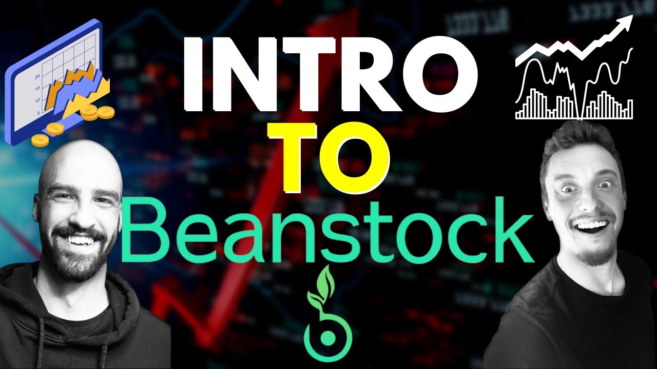 🌱 INTRO TO BEANSTOCK - Our Beginnings Crypto and Stock Investing - YouTube