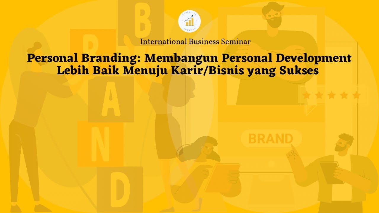 International Business Seminar Personal Branding - YouTube