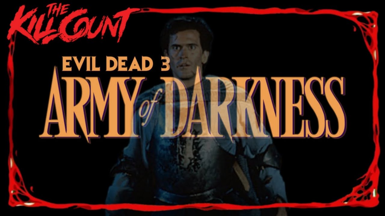 Army of Darkness (1992) KILL COUNT - YouTube