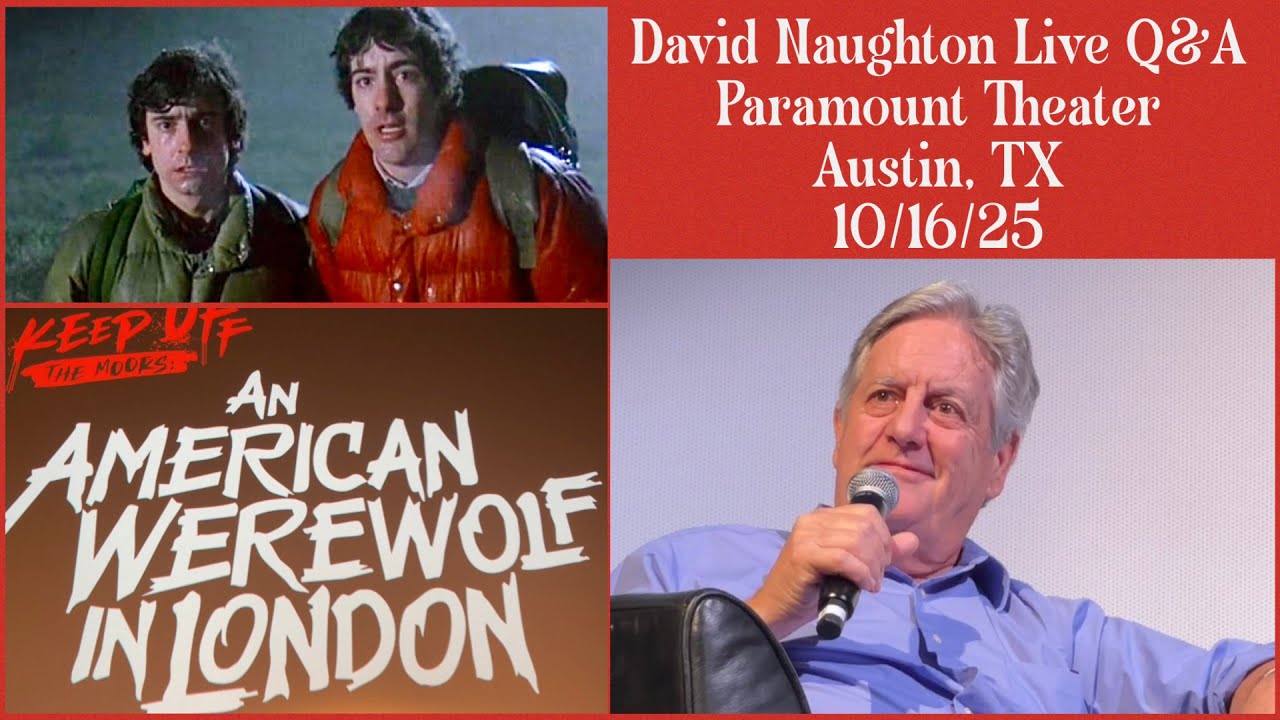 Live Q&A with David Naughton - American Werewolf in London - Paramount ...