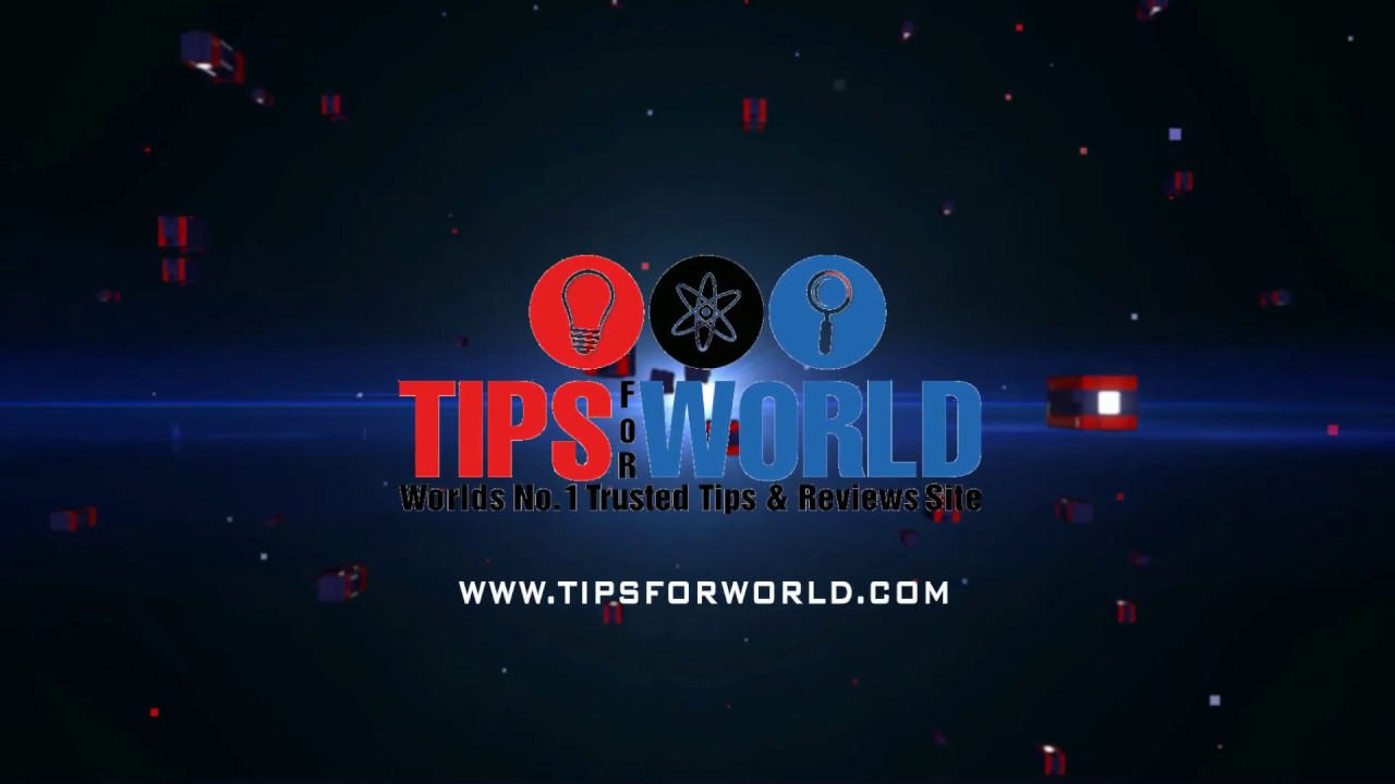 Tipsforworld। Tech Review। Tech Tips। Tech Tutorial । Tech Update ...