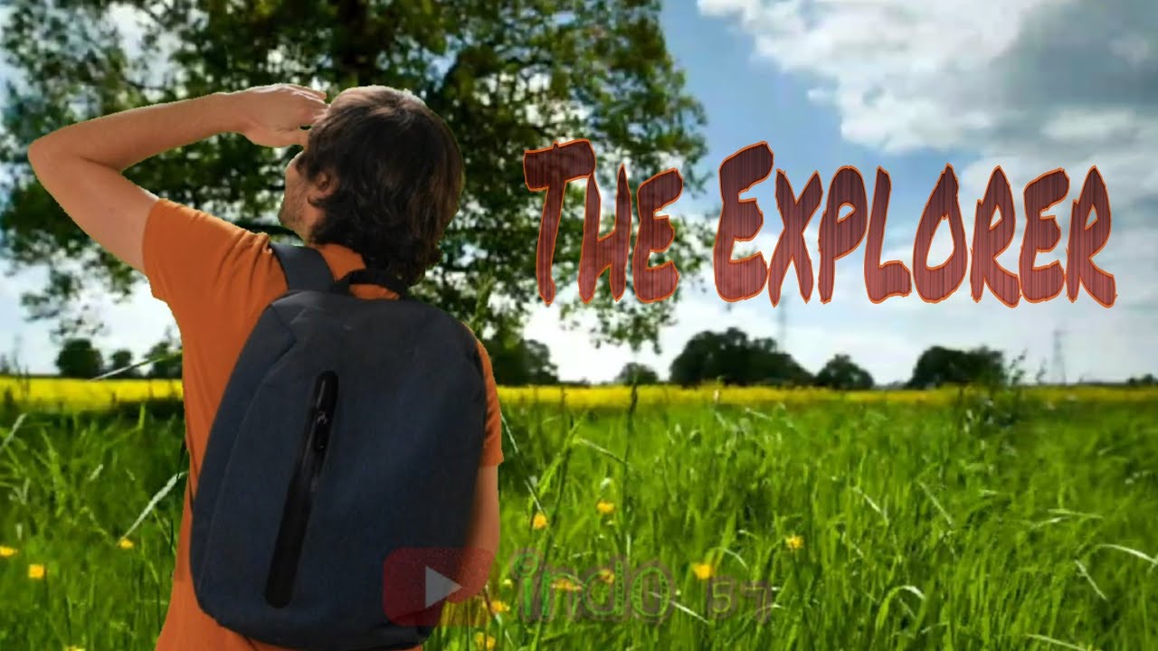The Explorer - YouTube