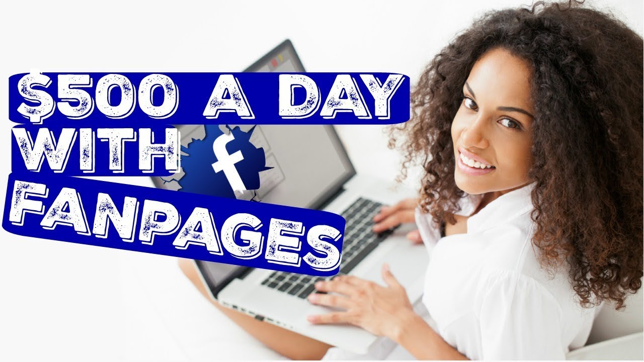 How To Make 500 A Day Using Facebook Fan Pages YouTube how-to-make-500-a-day-using-facebook-fan-pages-youtube